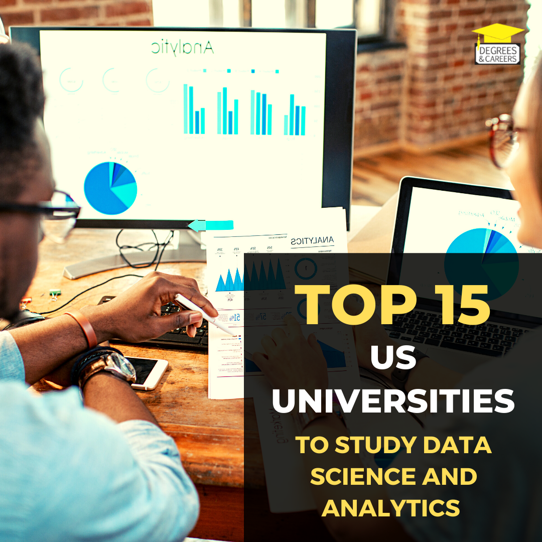 Top US Universities To Study Data Science And Analytics Degrees Careers